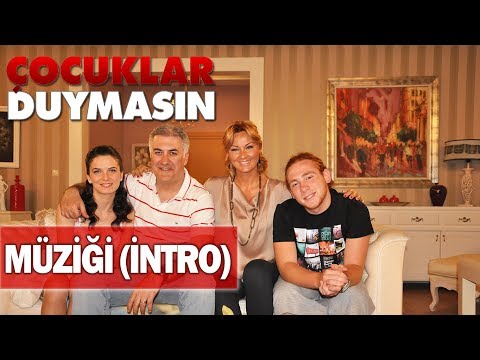Çocuklar Duymasın Müziği