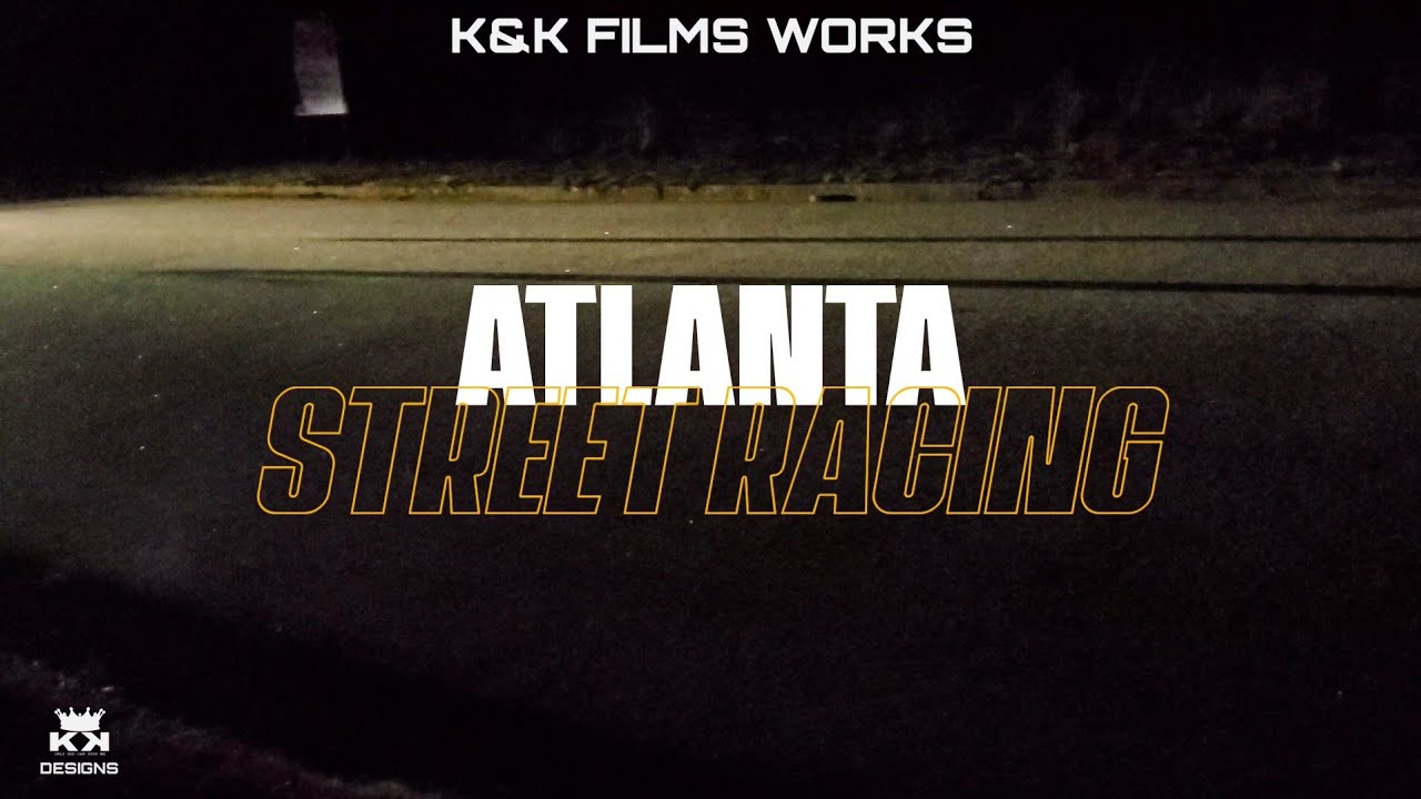 Atlanta Georgia | STREET RACING - YouTube