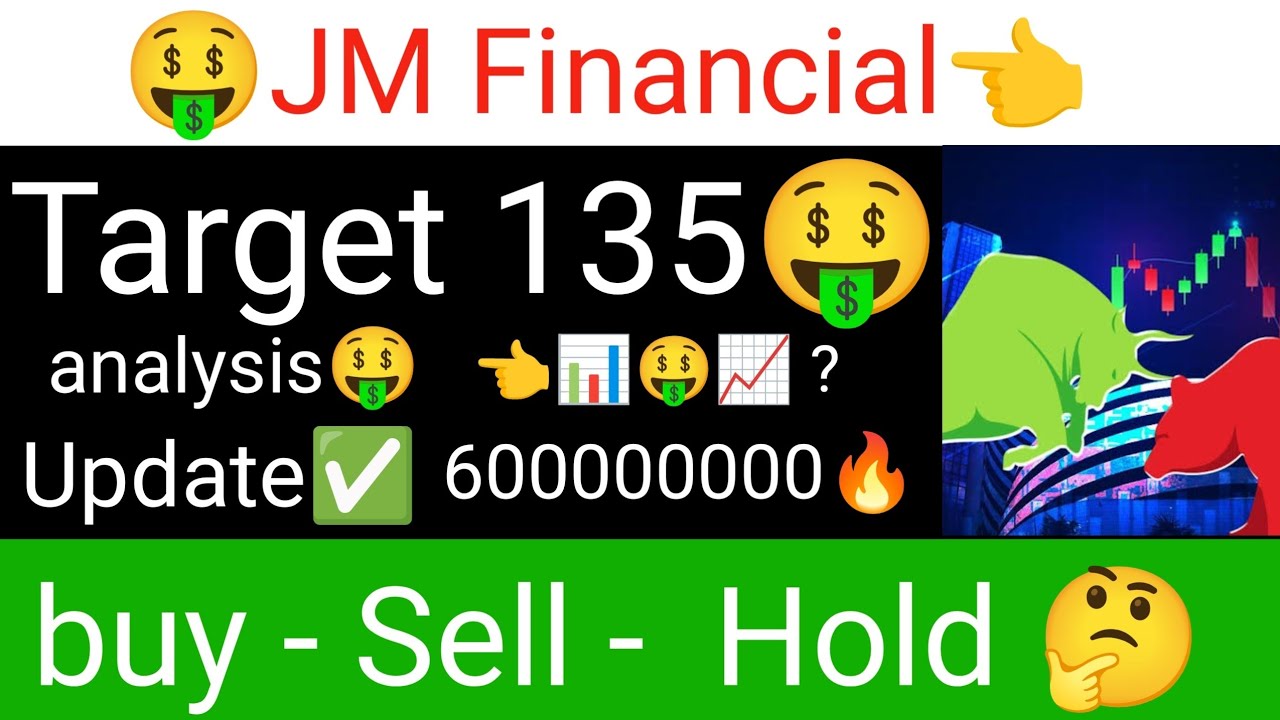 JM Financial stock latest update Target 135🤑📈? analysis today JM ...