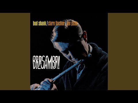 Bud Shank / Clare Fischer / Joe Pass – Brasamba! | Releases | Discogs