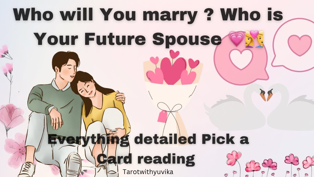 WHO WILL YOU MARRY ? 💗WHO IS YOUR FUTURE SPOUSE ? 👩‍ ️‍👨💗💘# ...