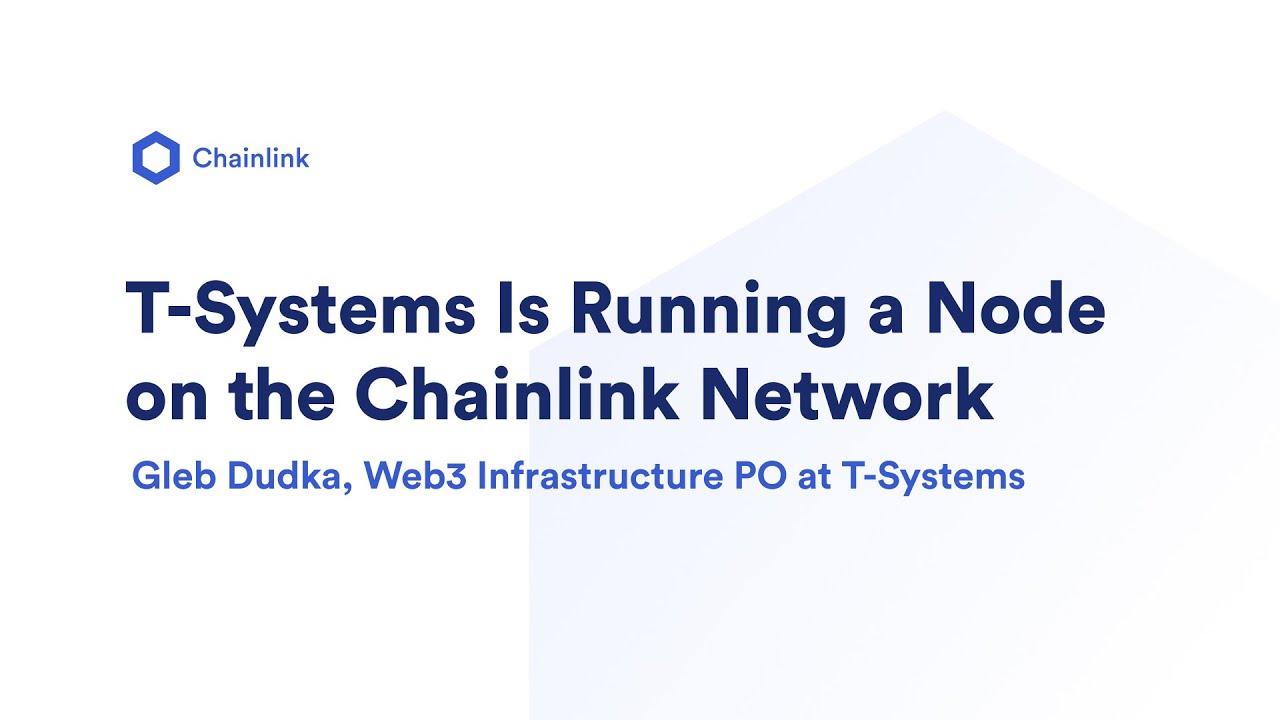 T-Systems Is Running a Node on the Chainlink Network - YouTube