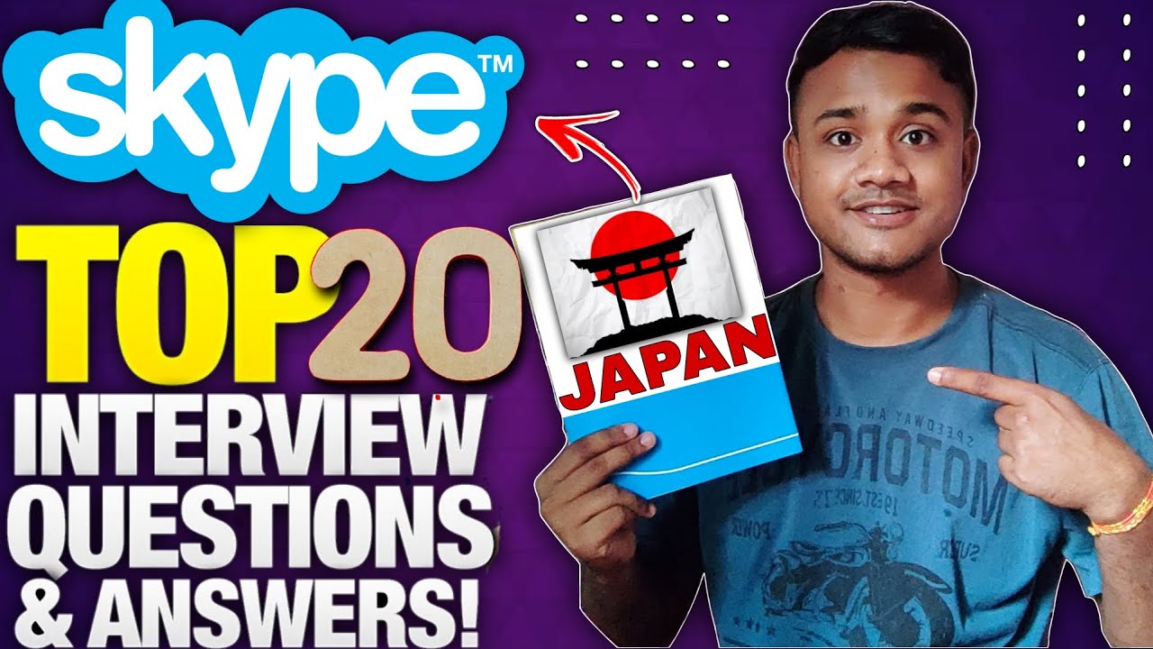 20 SKYPE INTERVIEW QUISTIONS JAPAN STUDENT VISA 🇯🇵 - YouTube
