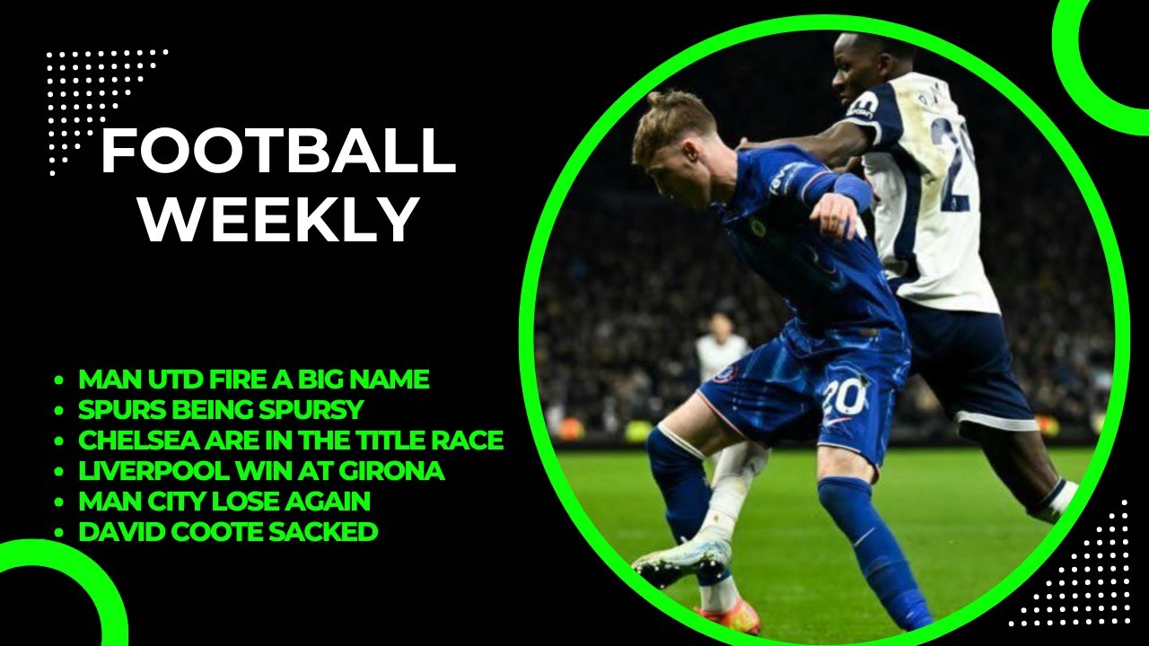 Football Weekly: Spurs being Spurs as Chelsea win, Liverpool see rivals ...
