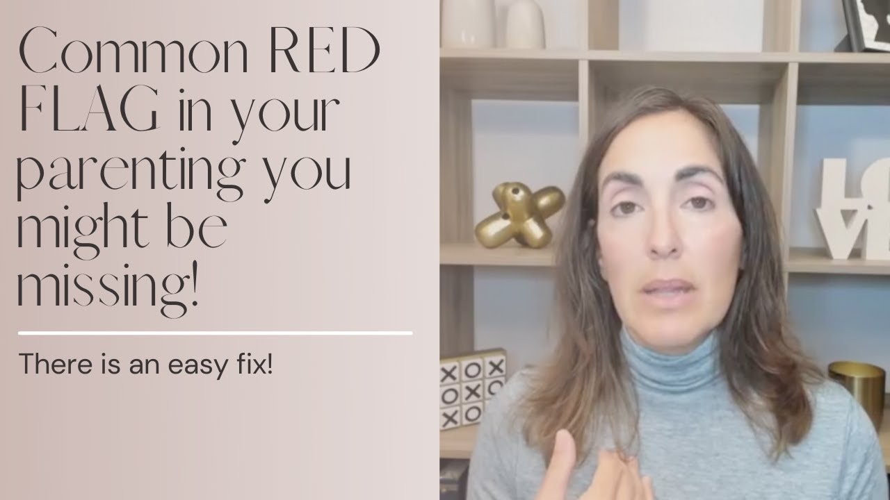 Red Flag in your parenting you might be missing! // There is an easy ...
