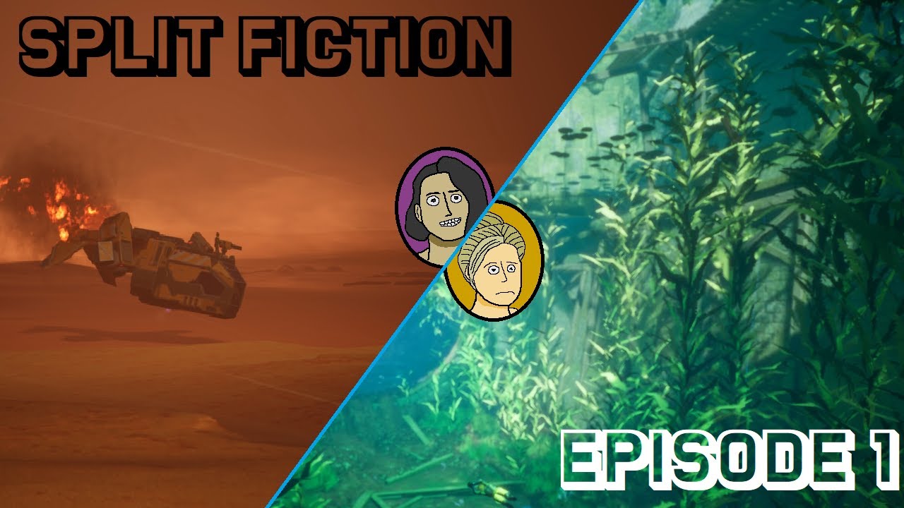 Split Fiction Episode 1 - YouTube
