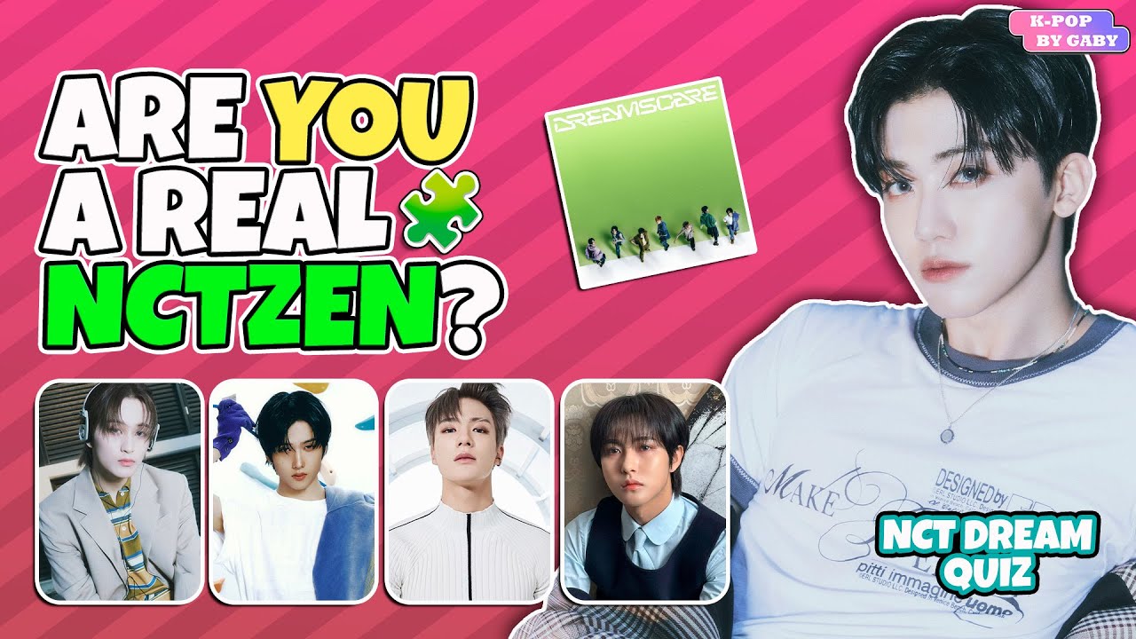 ARE YOU A REAL NCTZEN? (NCT DREAM EDITION) | NCT DREAM QUIZ | 2024 KPOP ...