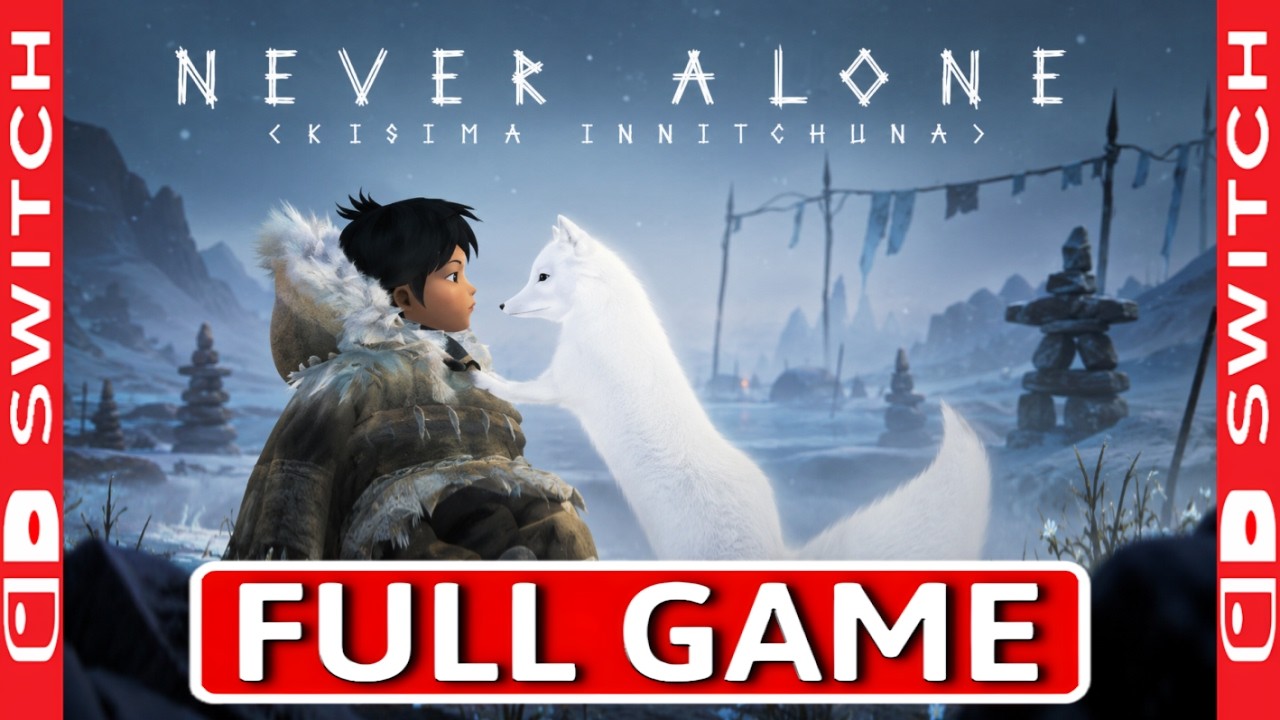 Never Alone - FULL GAME Walkthrough Longplay - YouTube