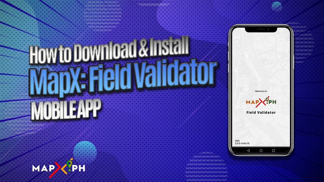 How to download & install the MapX: Field Validator App. - YouTube