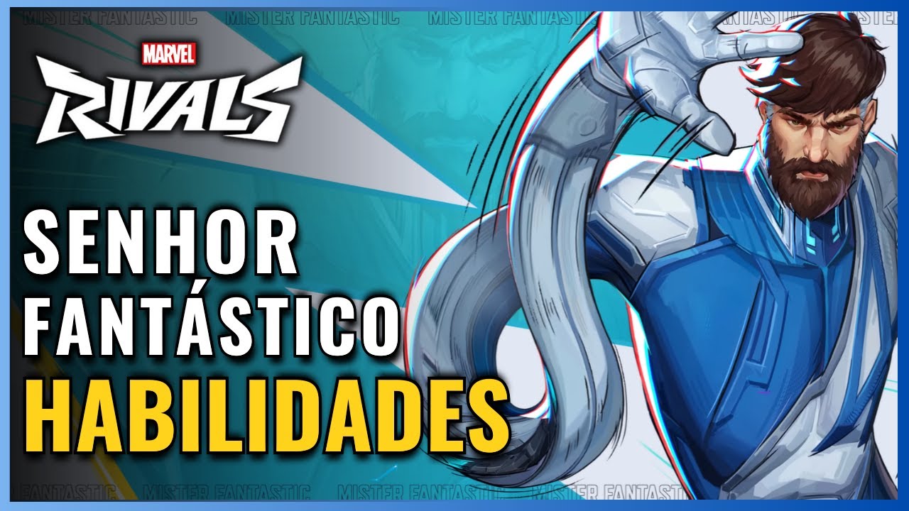 Marvel Rivals | Senhor Fantástico: Conheça Suas Habilidades - YouTube
