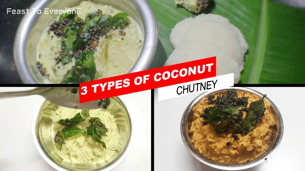 3 Easy Coconut Chutney l தேங்காய் சட்னி l Coconut chutney varieties for ...