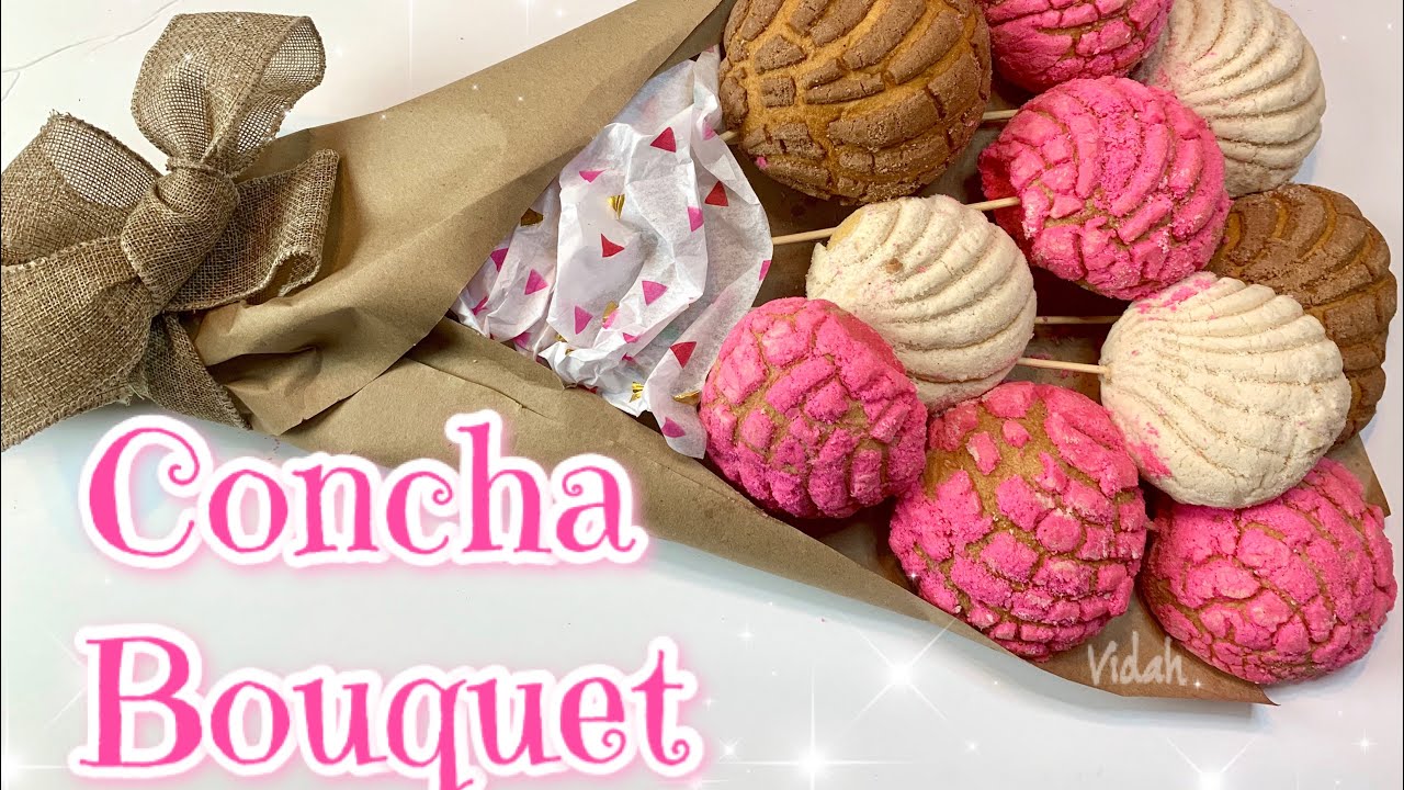 Concha Bouquet- Sweet Mexican Bread - YouTube