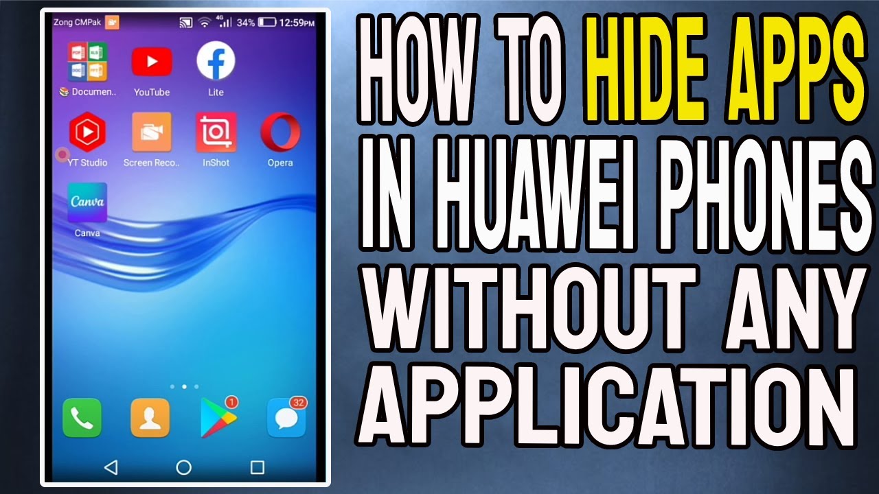 How to Hide Apps in Huawei Phone Without Any Application | Technical ...