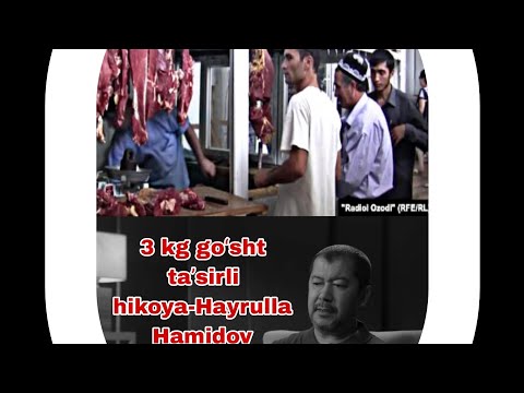 3 kg goʻsht taʼsirli hikoya-Hayrulla Hamidov ijrosida❗❗📿⏳🫂🌄#xayrullahamidov | Хайрулла Хамидов 3 кг