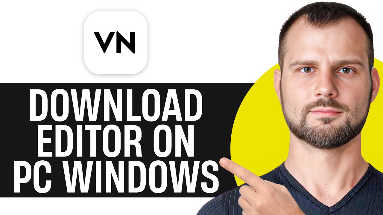 How To Download & Install VN Editor On Windows PC 11/10/8/7 In Minutes ...