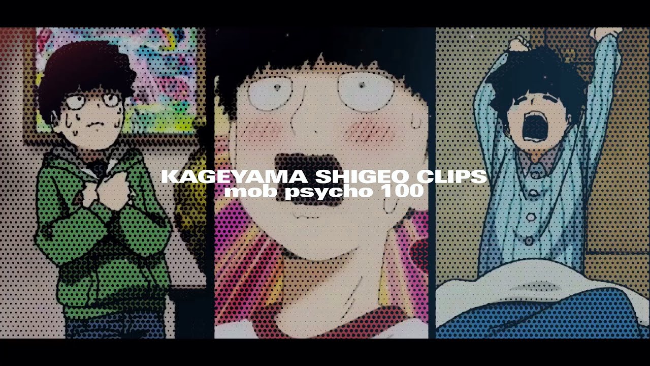 Kageyama Shigeo Cute Clips S1 (Flash Warning) - YouTube