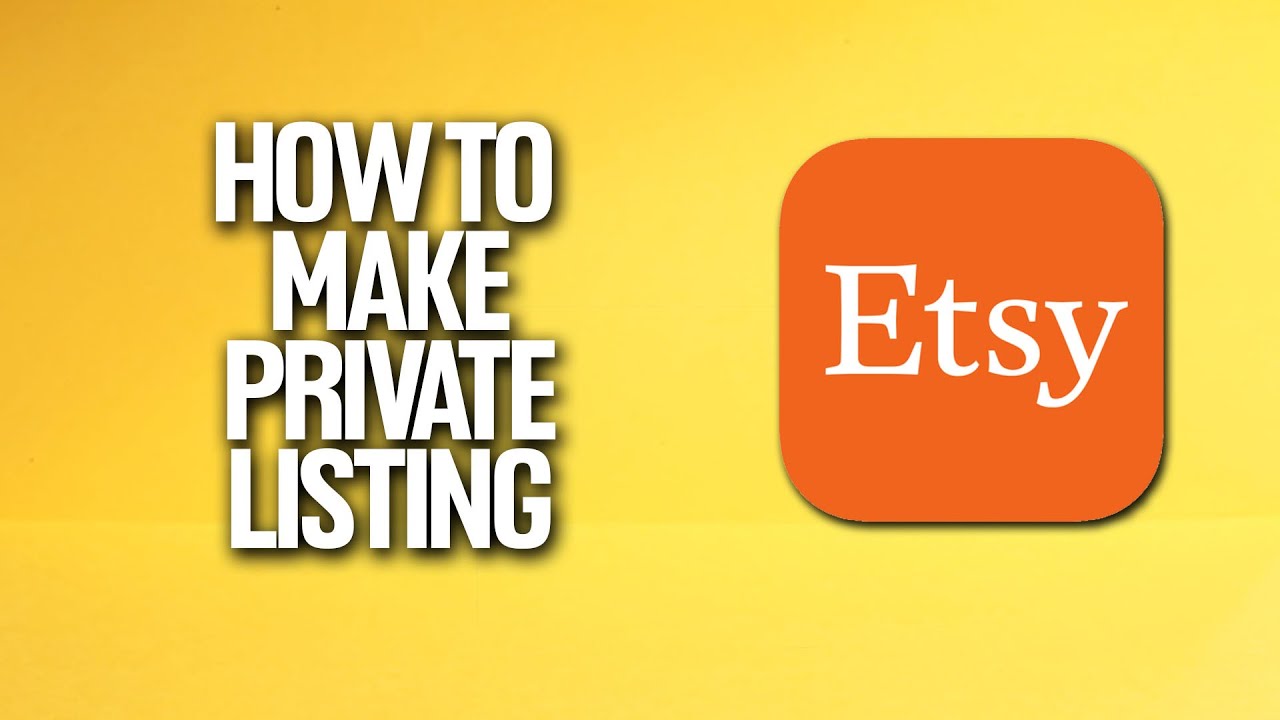 How To Make A Private Listing In Etsy Tutorial - YouTube