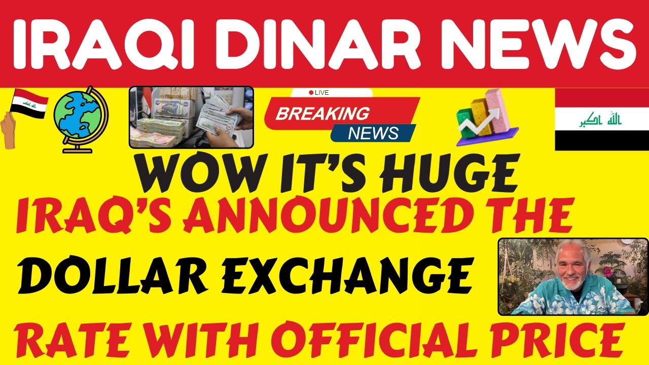 "IRAQ'S ANNOUNCED THE DOLLAR EXCHANGE RATE WITH OFFICIAL PRICE/iraqi ...