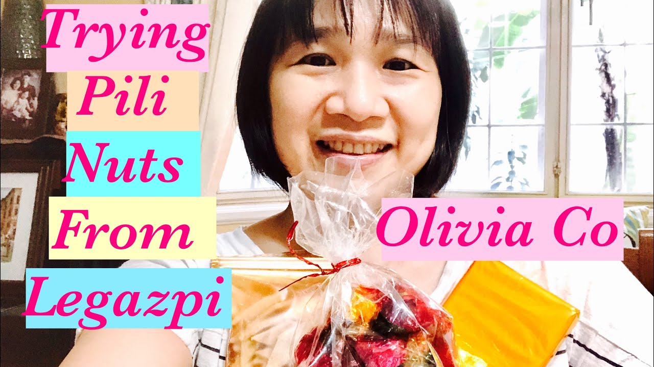 Trying Pili from Legazpi/Olivia Co #oliviashomecafe - YouTube