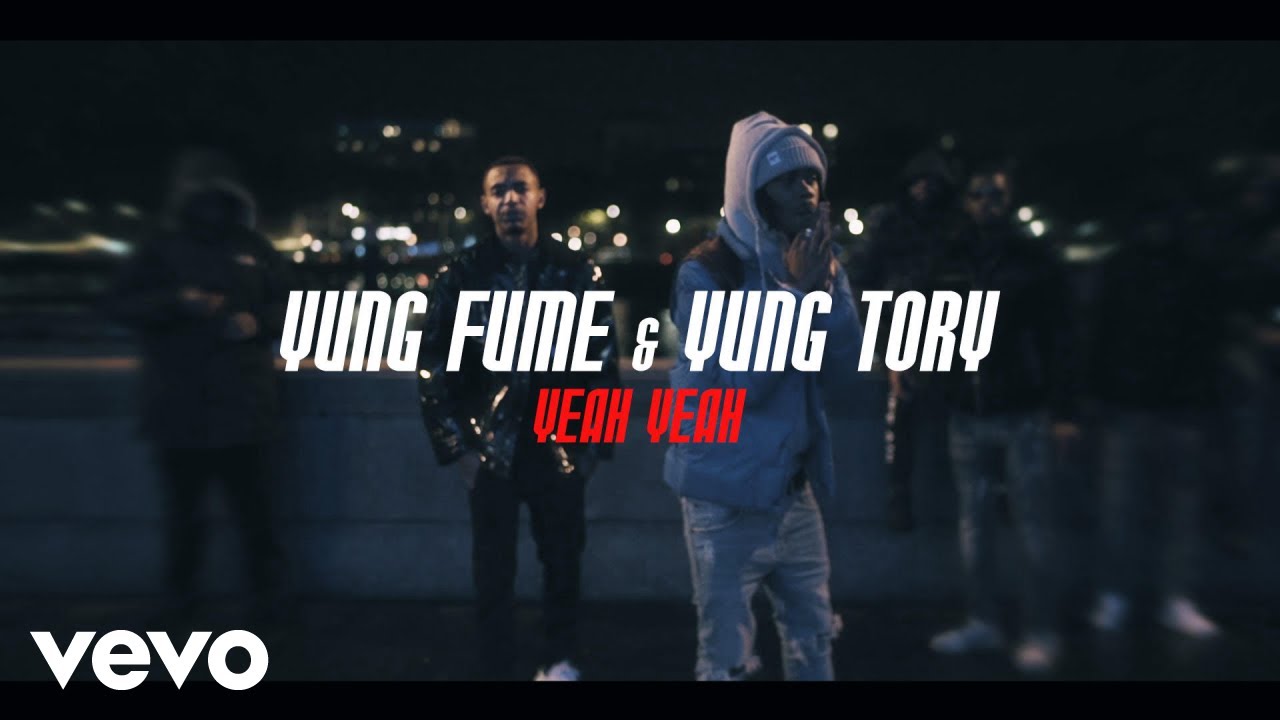 Yung Fume, Yung Tory - Yeah Yeah (Official Music Video) - YouTube