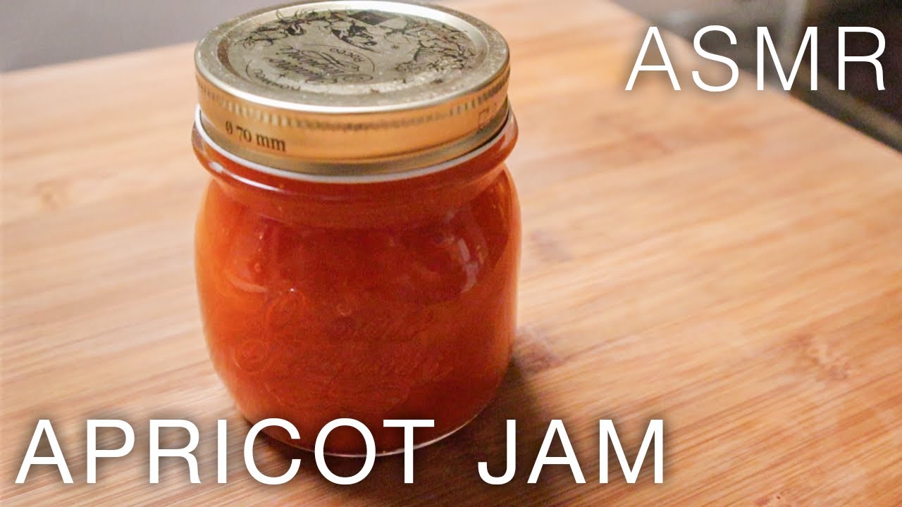 Apricot Jam - ASMR Recipe - YouTube
