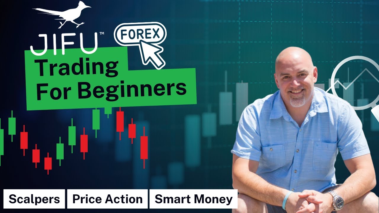 JIFU Trading Forex For Beginners - YouTube