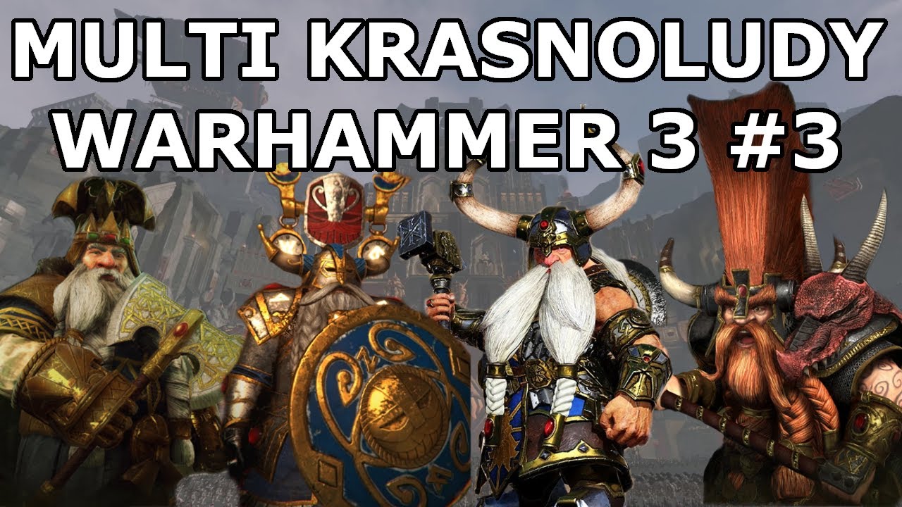 WYJAŚNIAMY URAZY | Total War Warhammer III #3 Karak Kadrin Multiplayer ...