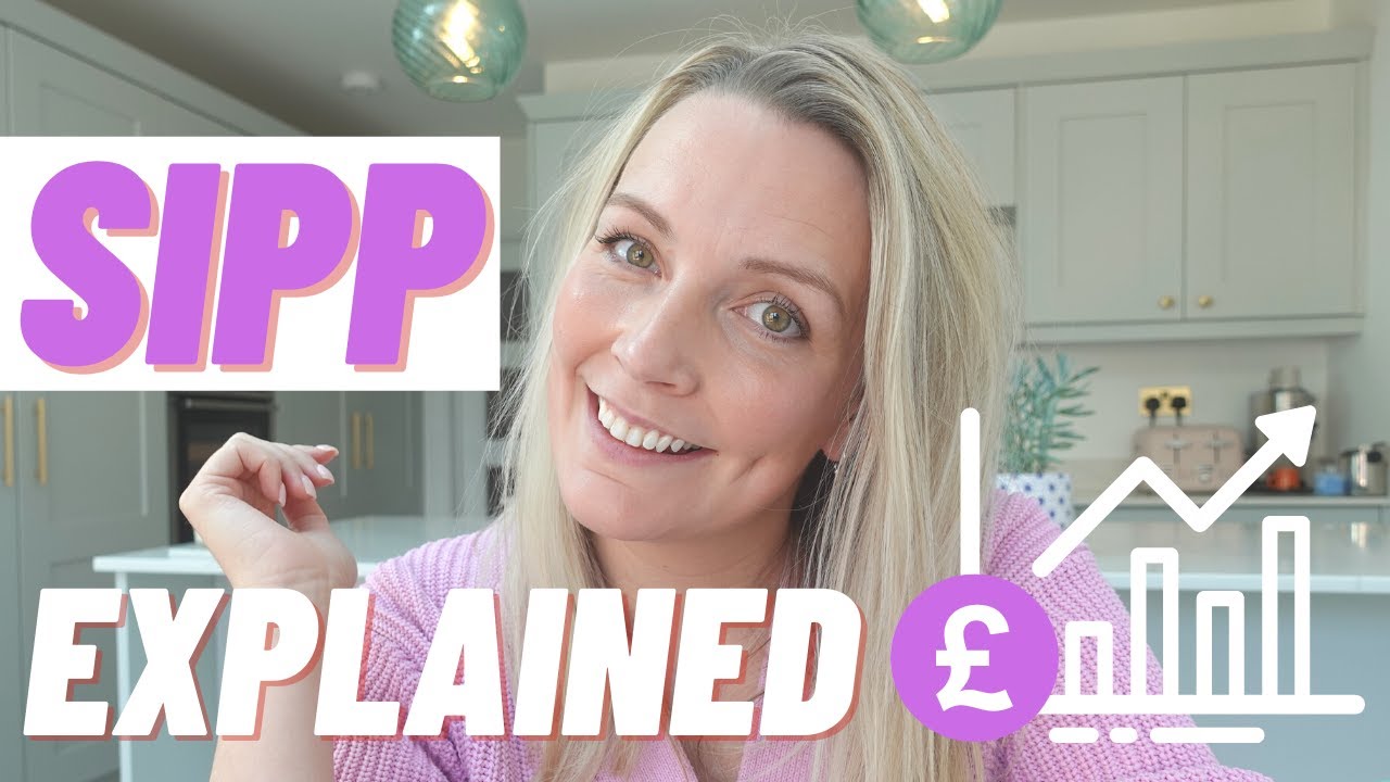 SIPP Explained | Self Invested Personal Pension - YouTube