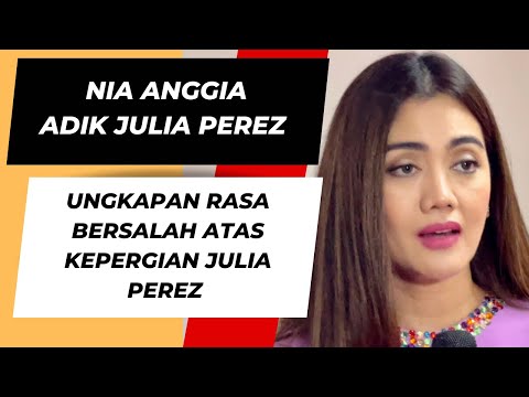 INTERVIEW WITH NIA ANGGIA MERASA BERSALAH ATAS MENINGGALNYA JULIA PEREZ
