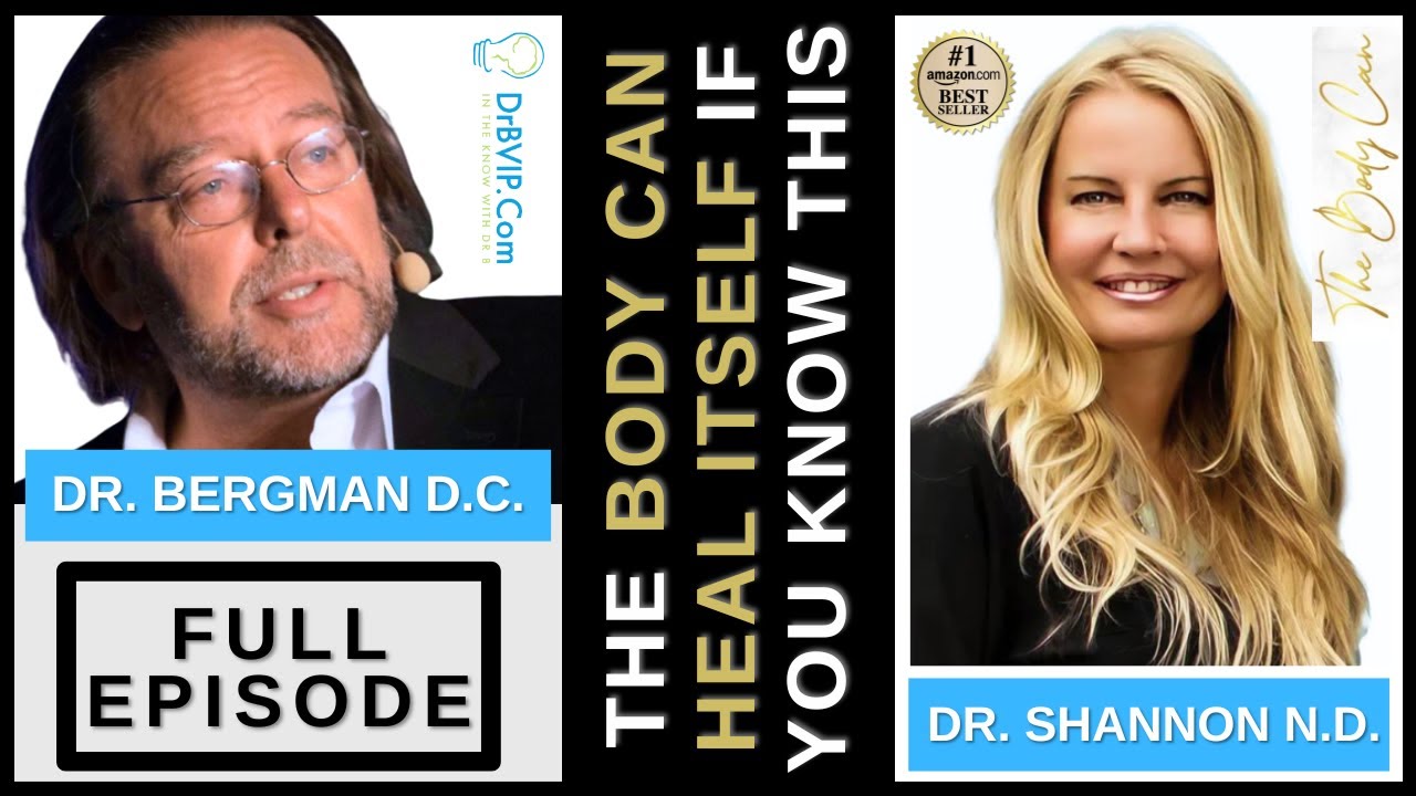 "The Body Can" with Dr. Randi Shannon N.D. - Dr. B Interview ...