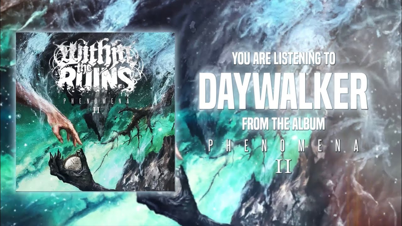 Within The Ruins - Daywalker (Official Lyric Video) - YouTube