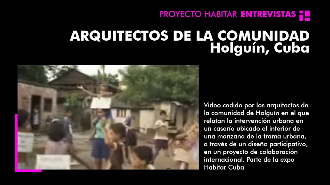 Cuba, Holguin | Arquitectos de la Comunidad, La Cuarteria | PH 2012 ...