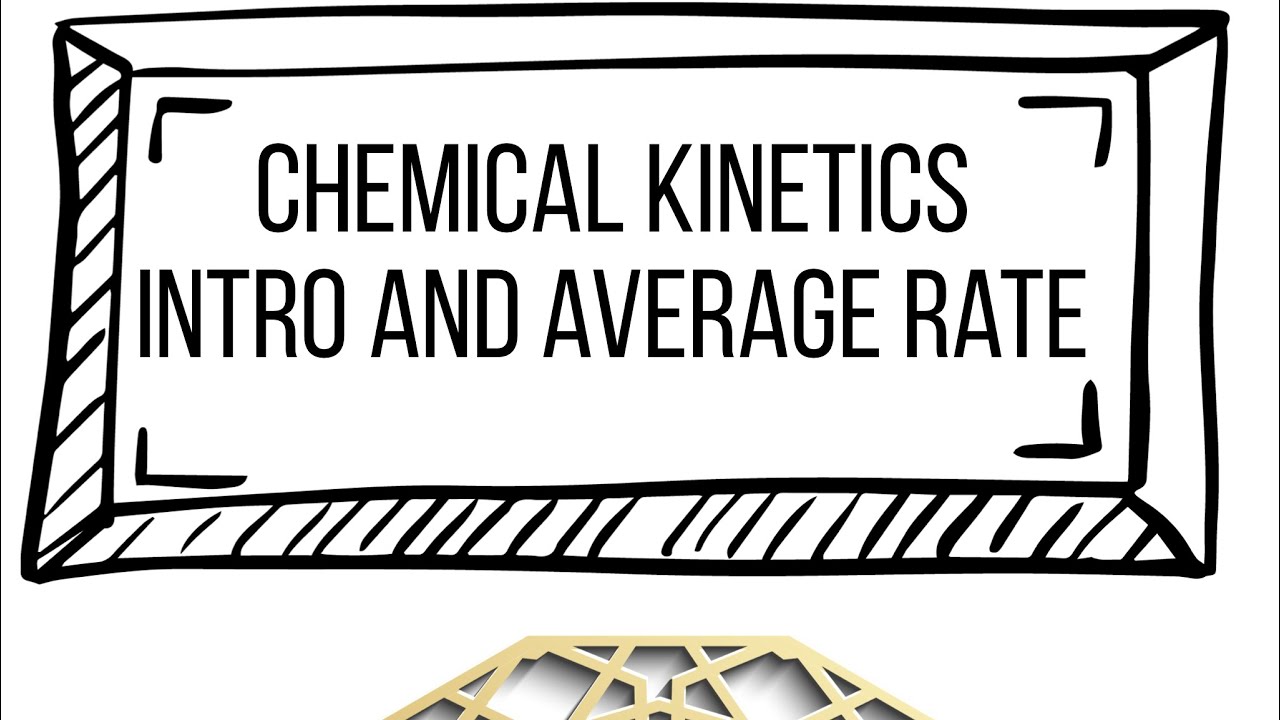 Chemical kinetics average rate - YouTube