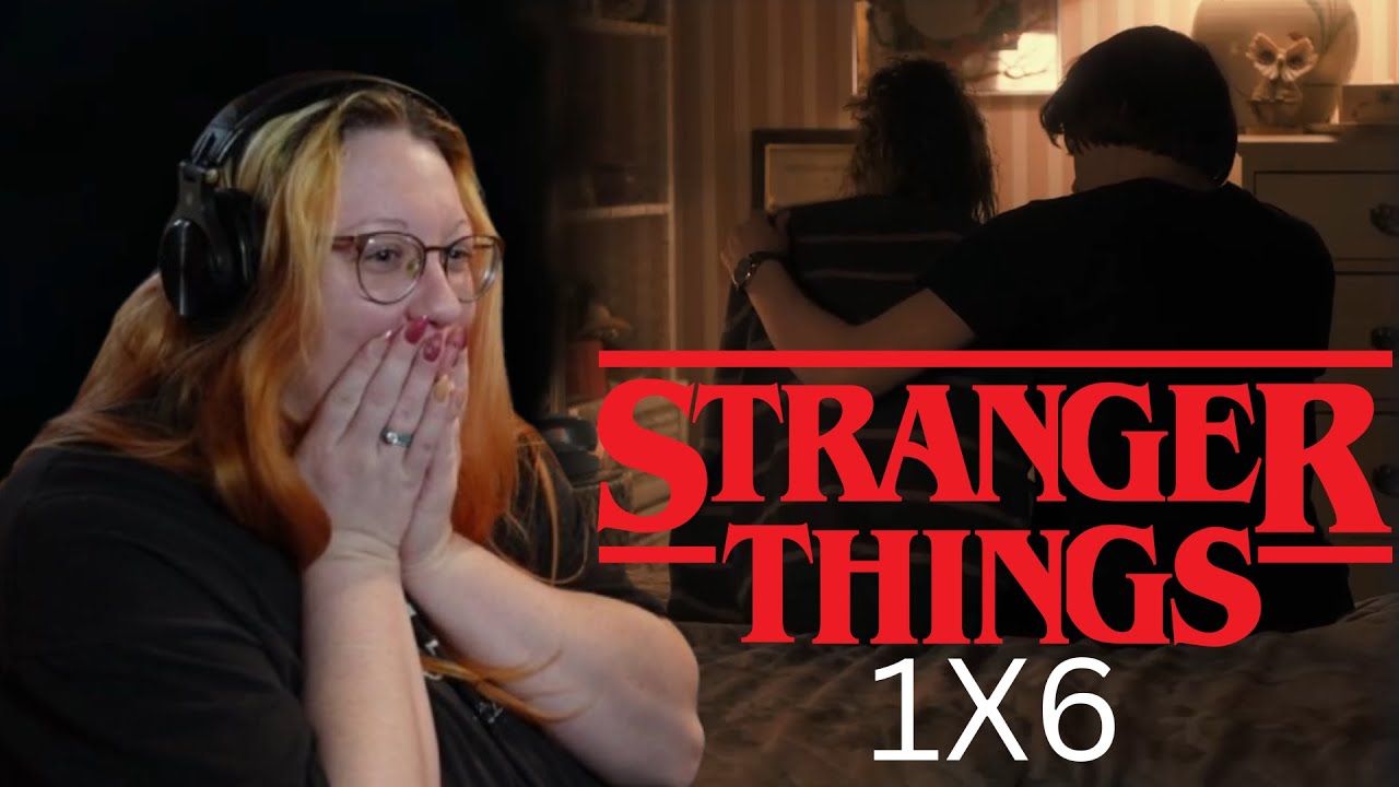 *STEVE IS DRAMATIC* Stranger Things S1 E6| First Time Watching - YouTube