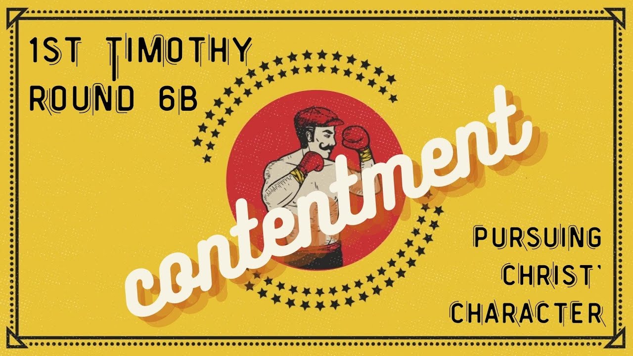 2022.11.06 Contentment 1st Timothy Round 6b - YouTube