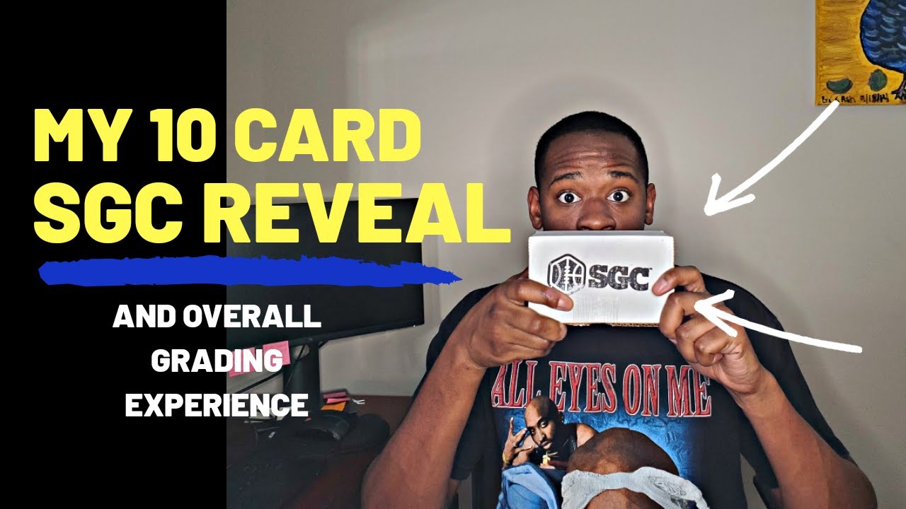 My First SGC Reveal! How My Cards Graded and Overall Experience Went ...