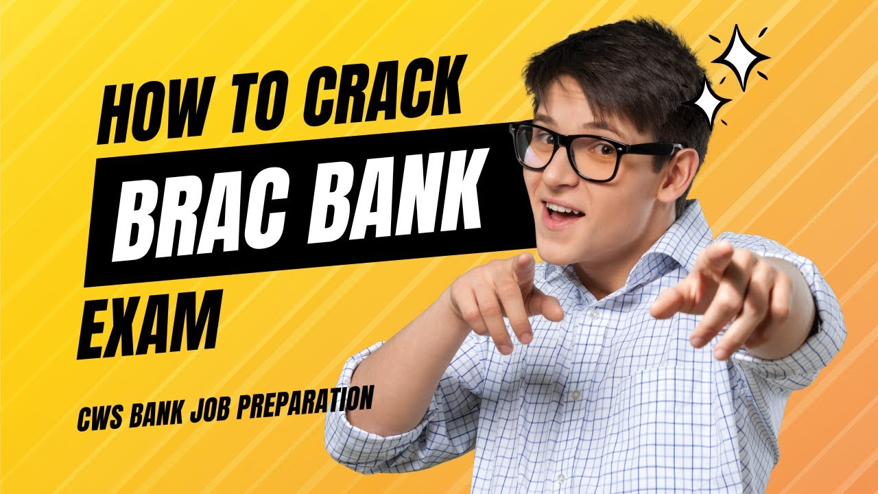 BRAC BANK online test related info @brac @bankjob @math @english @cws ...