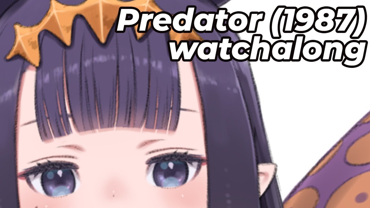 【Member Only】 Predator (1987) Watchalong!! - YouTube