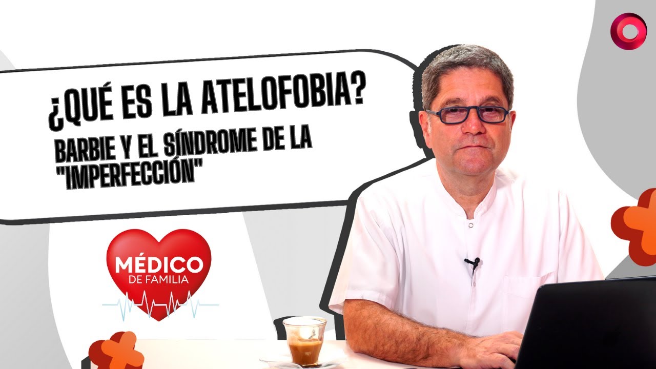 Barbie y el síndrome de la "imperfección": ¿Qué es la atelofobia? | # ...