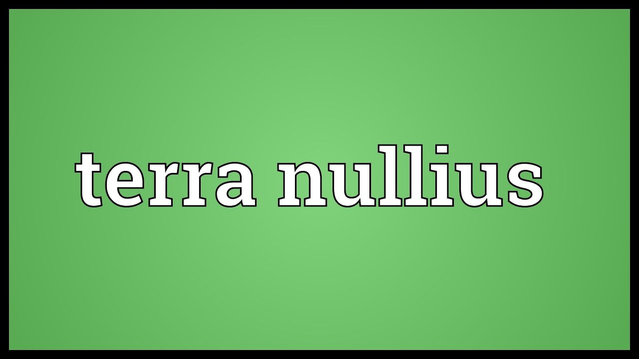 Terra Nullius Meaning YouTube terra-nullius-meaning-youtube