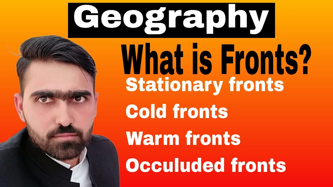 Geography #13 | What is front? Stationary front, Warm front, Cold front ...
