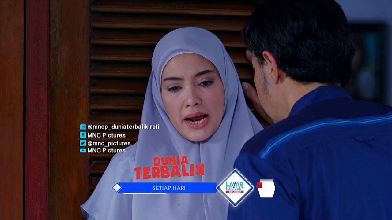 RCTI Promo Layar Drama Indonesia “DUNIA TERBALIK” Episode 1187-1188, 14 ...