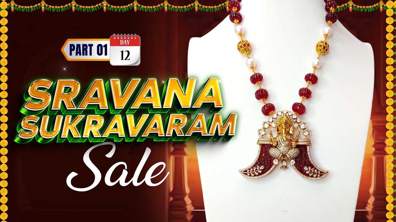 Part - 01🌺 Sravanam Sukravaram Super Sale Day 12 | Silver, Gold, CZ ...