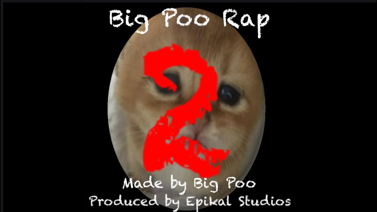 BIG POO RAP 2 - YouTube