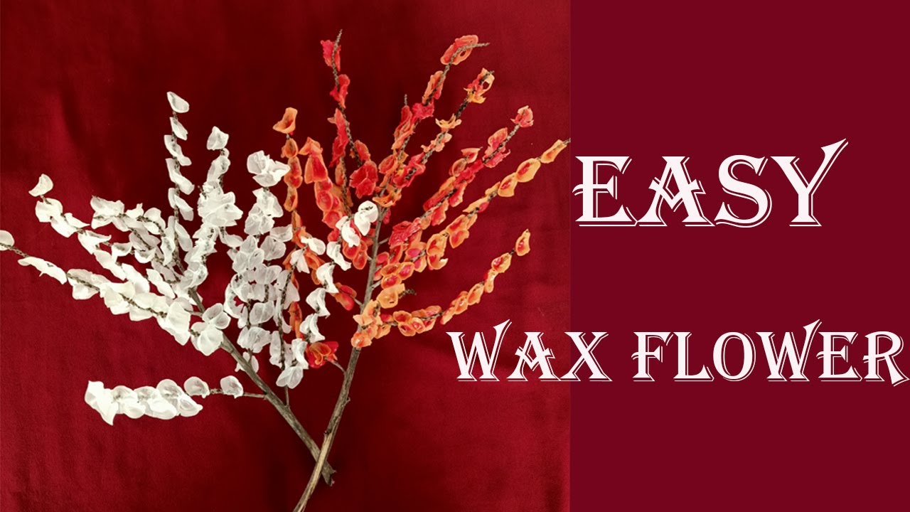 CANDLE WAX FLOWER II DIY EASY WAX FLOWER - YouTube