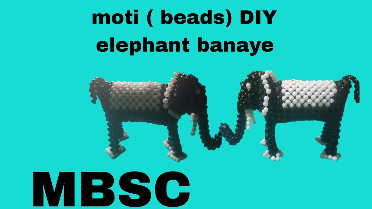 moti ( beads) DIY se elephant ( hathi) kaise banaye part -1# moti # ...