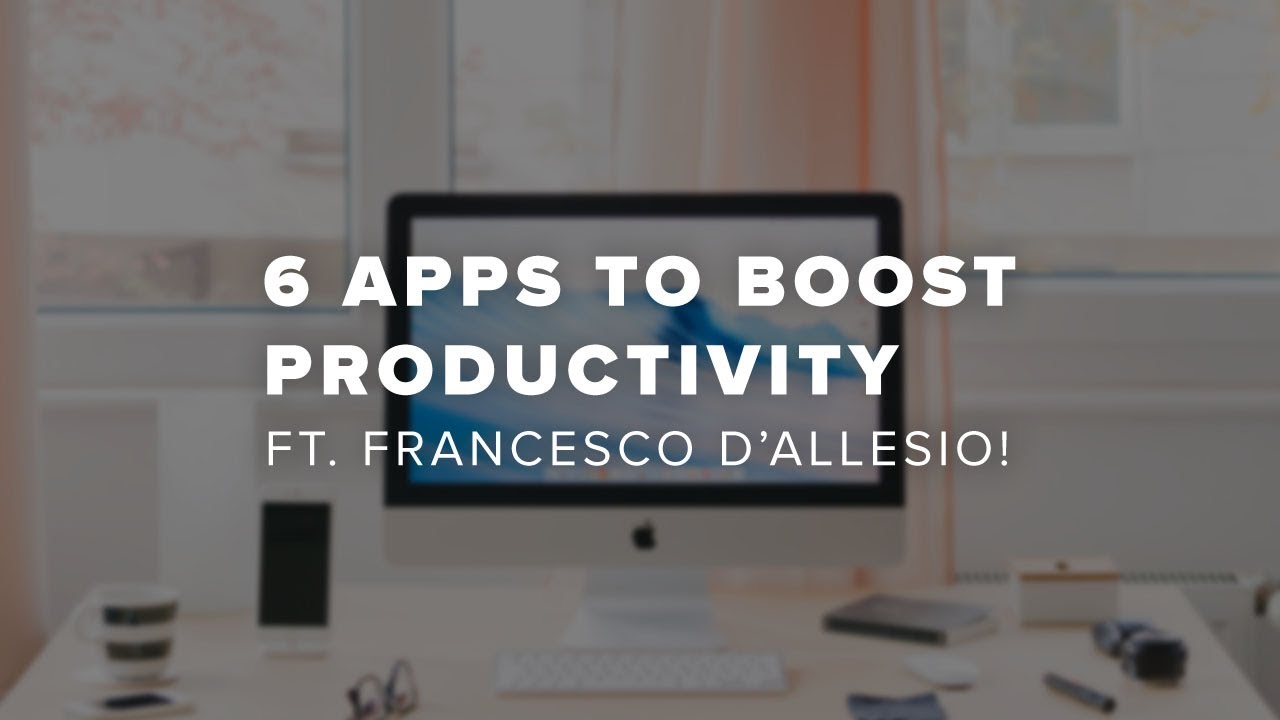Top 6 Productivity Apps – COLLAB w/ Keep Productive! - YouTube