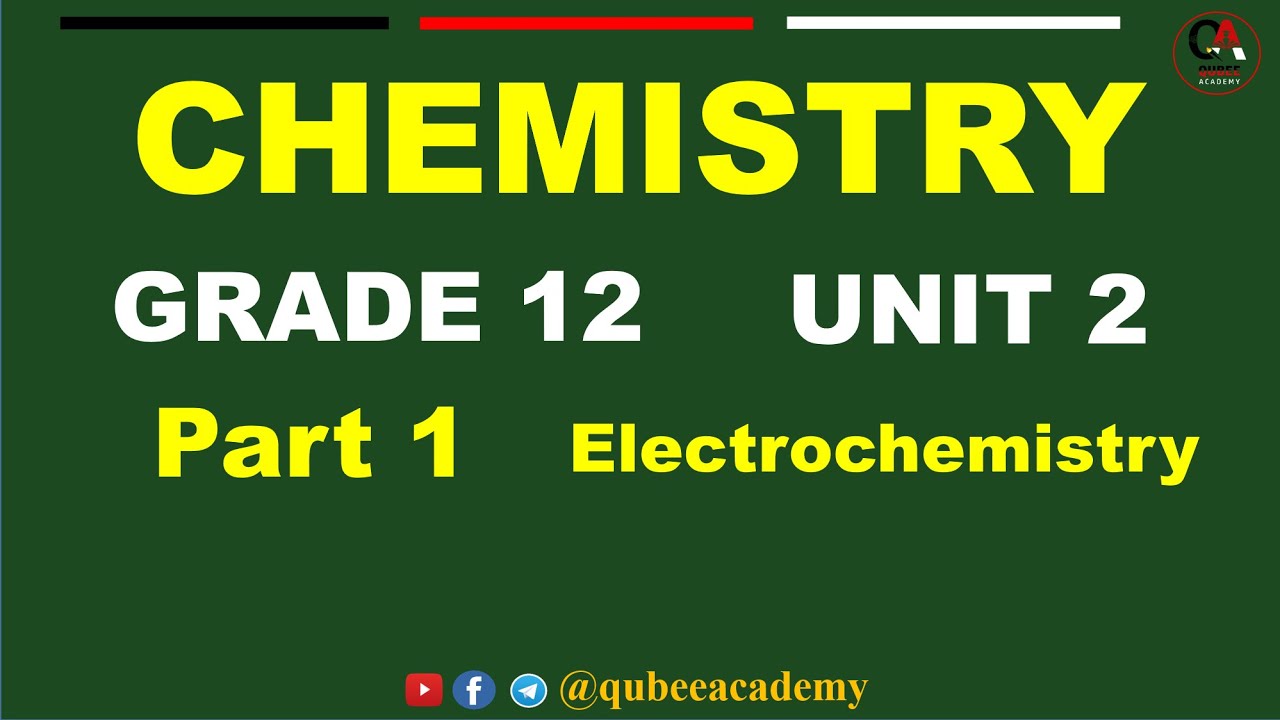 1. Grade 12 Chemistry Unit 2 | Electrochemistry | Part 1 | Oxidation ...