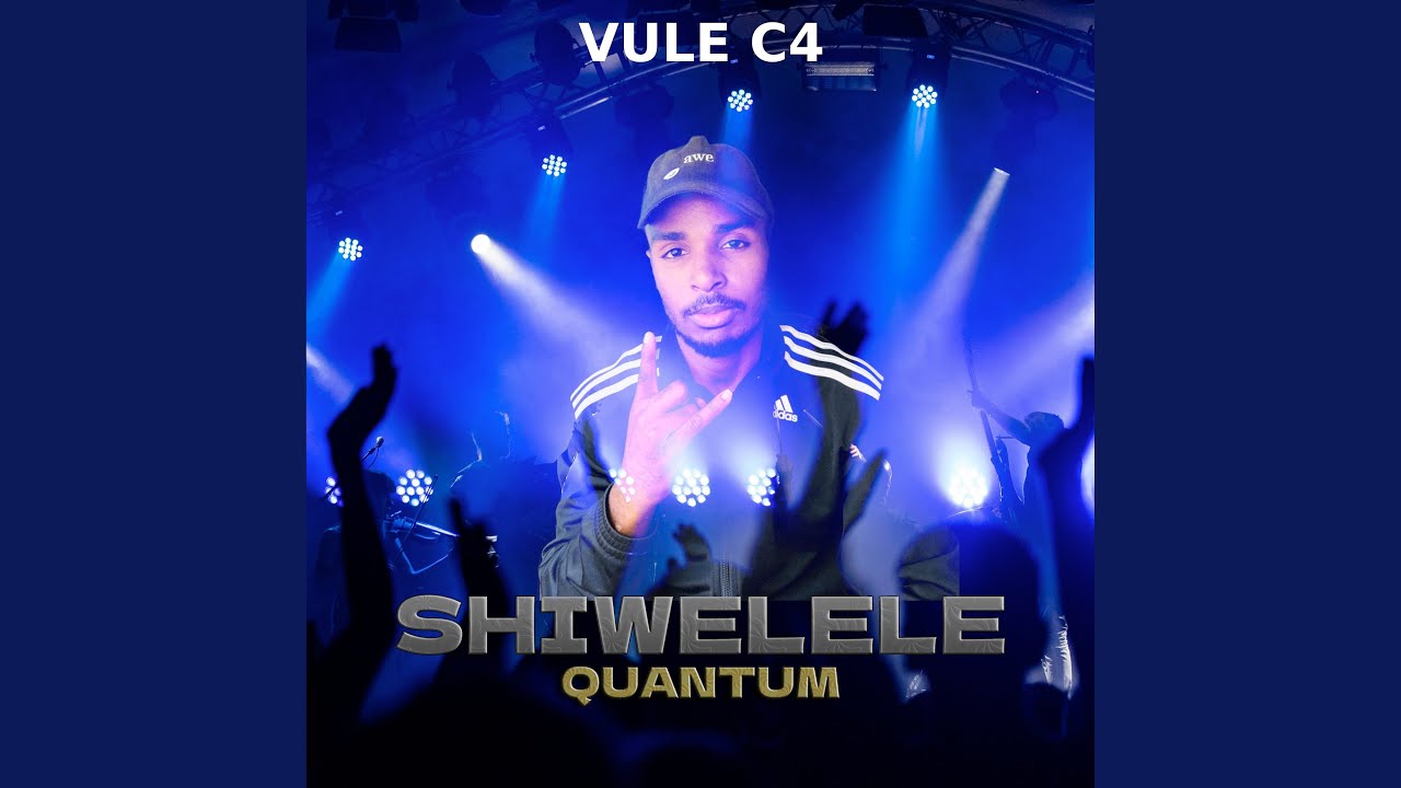 Shiwelele Quantum - Music Video by Vule C4 - Shazam