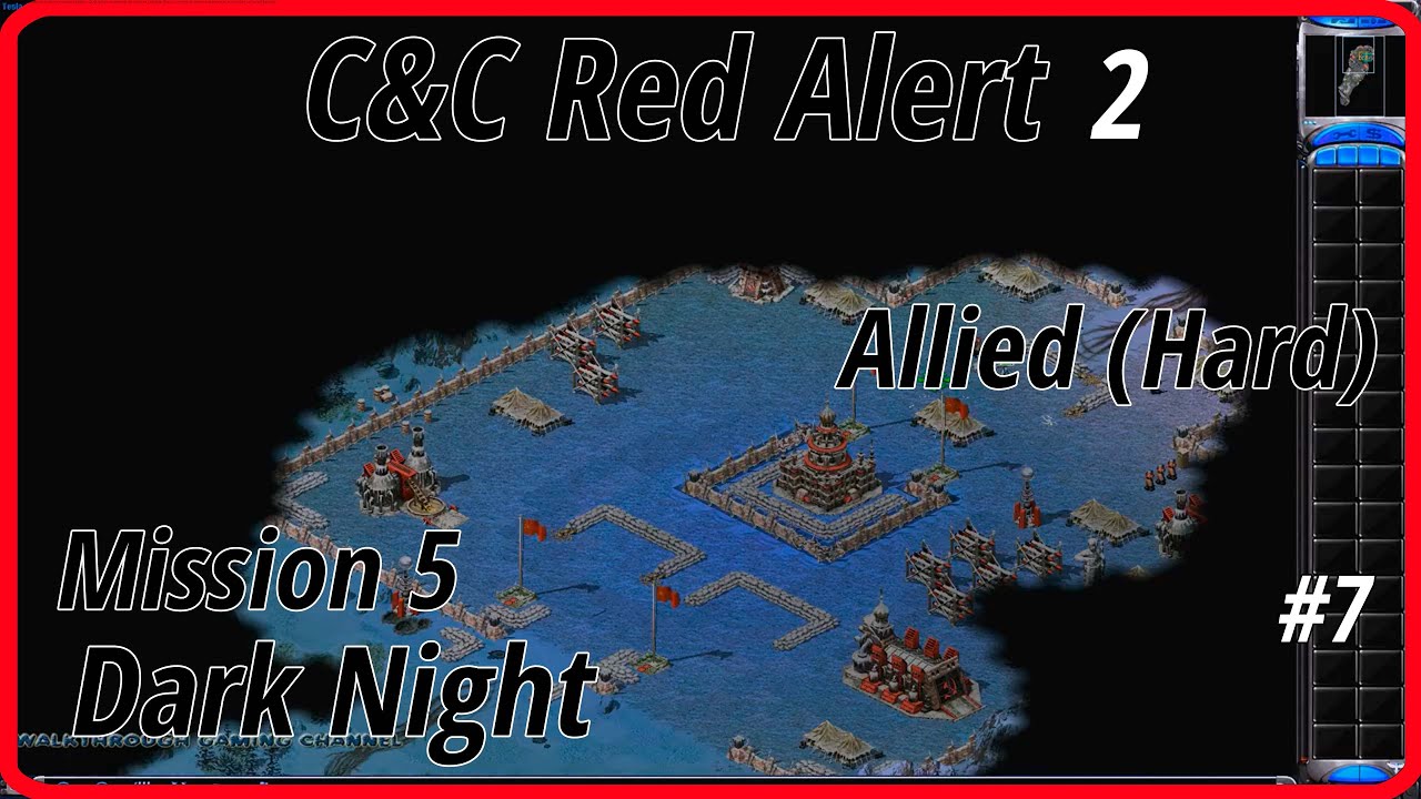 [1920x1080 PC] C&C Red Alert 2 (2000) #7 Allied Hard Mission 5: Dark ...